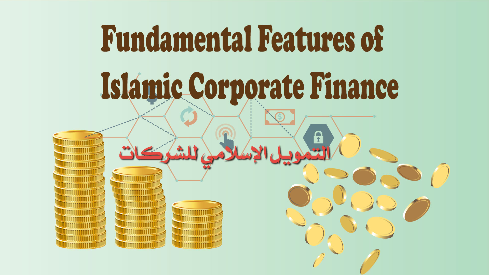 Fundamental Features of Islamic Corporate Finance - Al-Imaan Institute